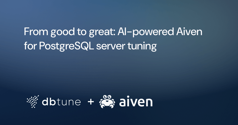 From good to great: AI-powered Aiven for PostgreSQL server tuning
